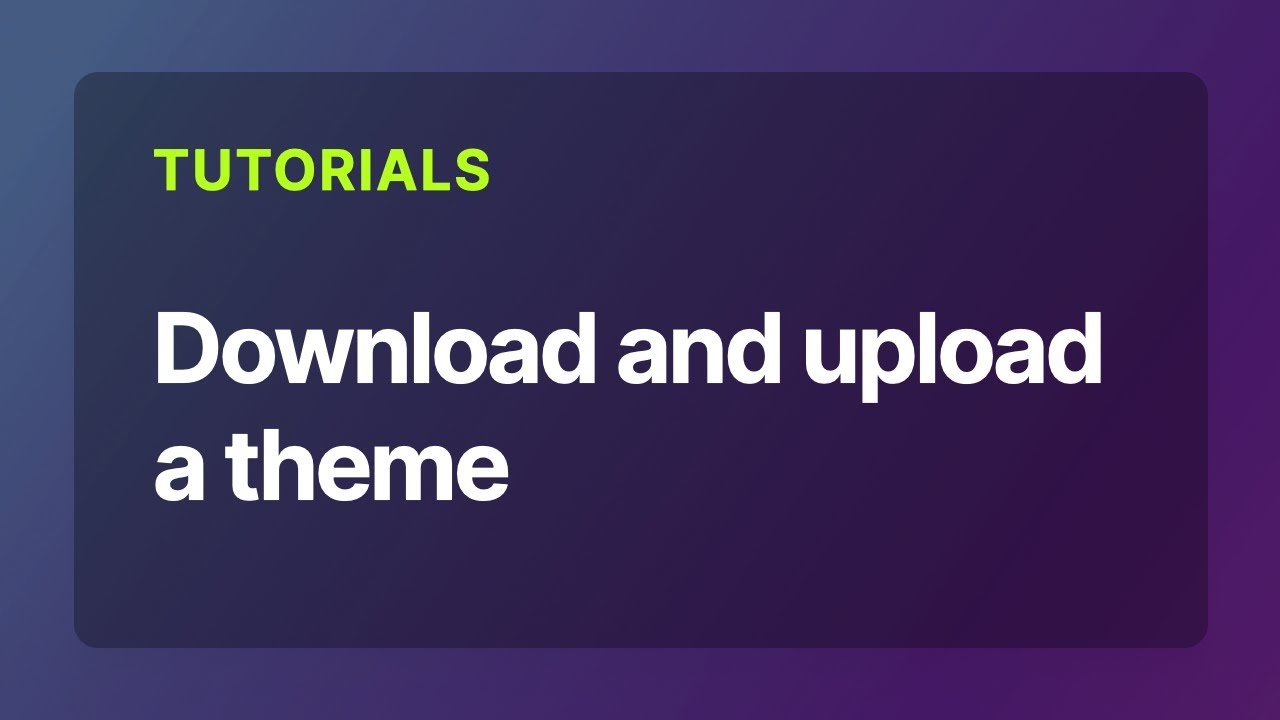Download and upload a Ghost theme