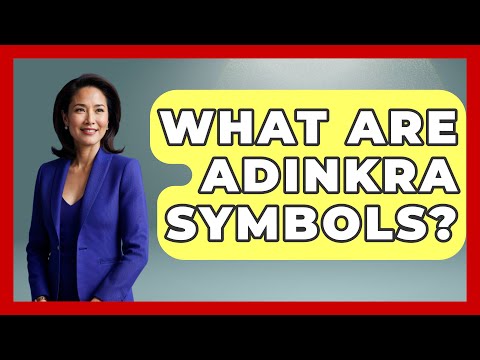 What Are Adinkra Symbols? - African Roots And Routes