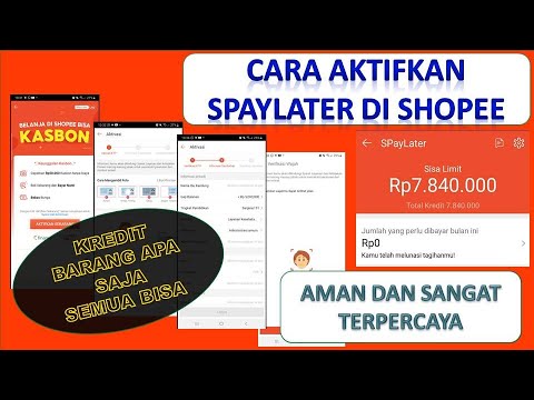 CARA DAFTAR DAN AKTIFKAN SPAYLATER DI SHOPEE