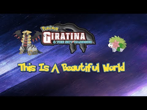 Pokémon This Is A Beautiful World Song (With Lyrics)