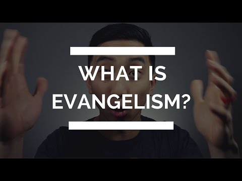 What is Evangelism? | Christian Youtuber
