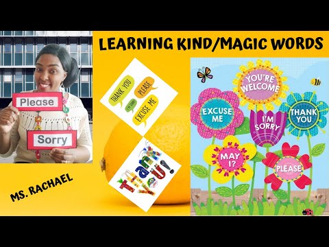 Five Magic Words Every Child Must Know - Learn How To Infuse Good Mannerism In Children