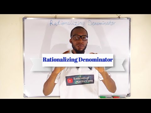 How To Rationalize The Denominator Of a Surd