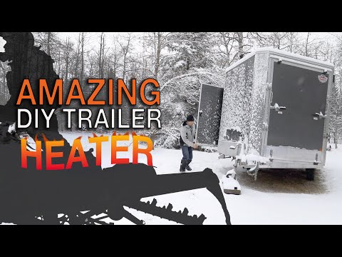 DIY trailer heater that works great!