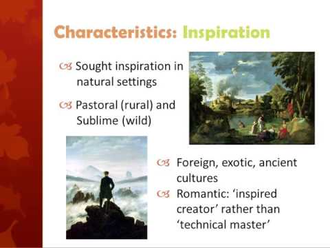 Romanticism: Characteristics in Texts