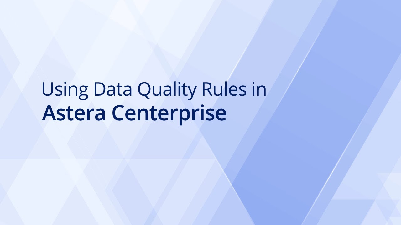 Track and Ensure the Quality of Your Data with Data Quality Rules in Astera Centerprise