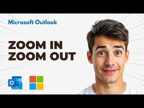 How To Zoom In And Out In Microsoft Outlook (Easiest Way) (2025 Guide)