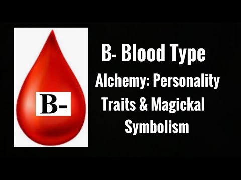 “B- 🩸Blood Type: Alchemy; Personality Traits and Magickal Symbolism”