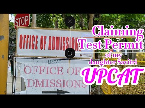 Claiming my daughter UPCAT Test Permit|UP Diliman|UP Entrance Exams for academic year 2024 to 2025|