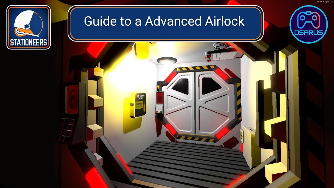 Stationeers - Guide to a Advanced Airlock - Tutorial