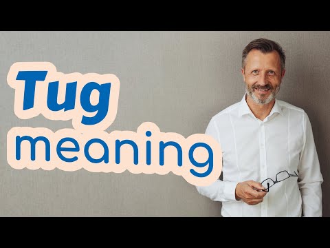 Tug | Definition of tug