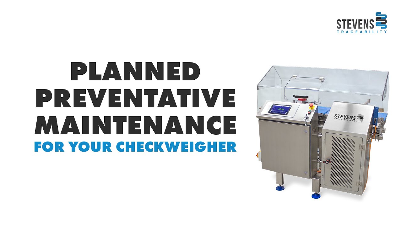 Checkweigher Planned Preventative Maintenance