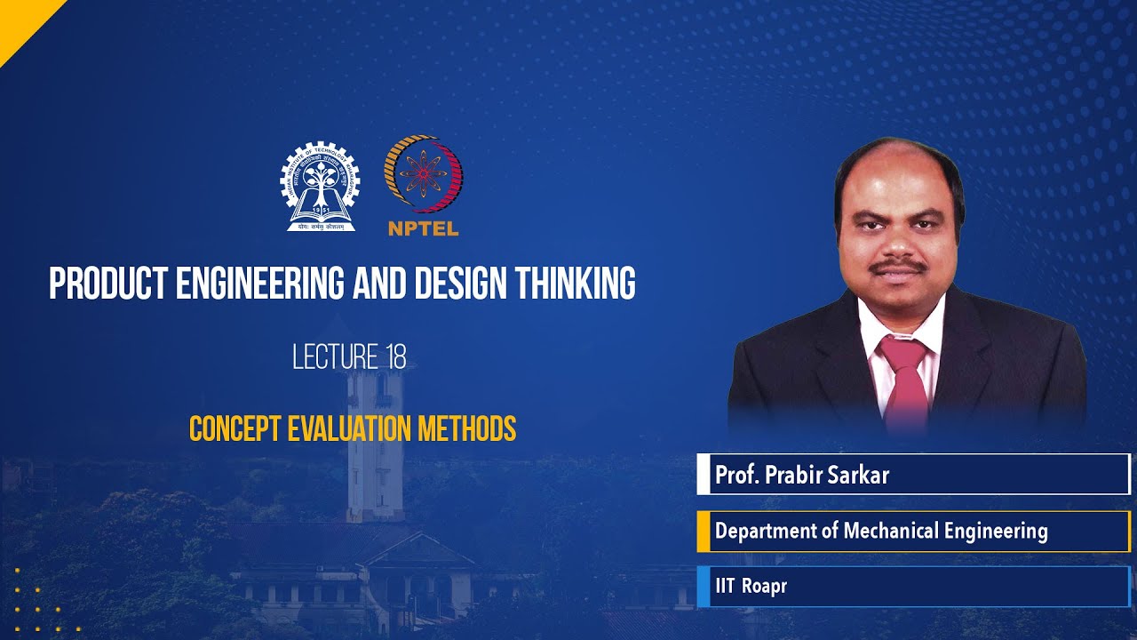 Lecture - 18 : Concept evaluation methods