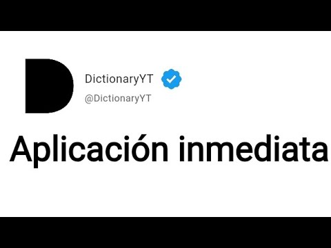 Aplicación inmediata Meaning in English