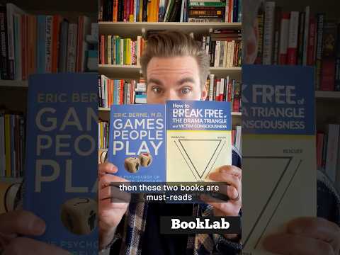 Must Reads on Human Psychology & Transactional Analysis | Games People Play
