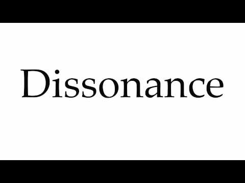 How to Pronounce Dissonance