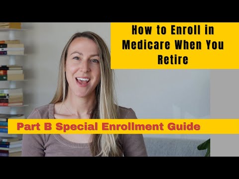 Working Past Age 65, How (And When) to Enroll in Medicare When You Retire