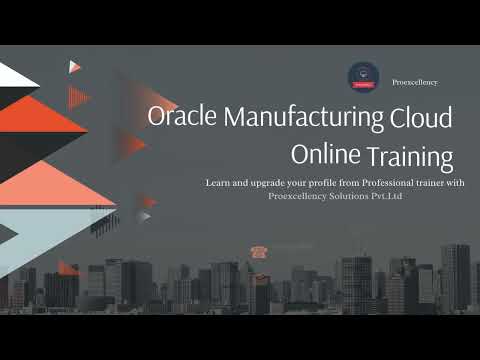 Oracle Manufacturing Cloud Training | Oracle Manufacturing Cloud: Expert Training & Certification"