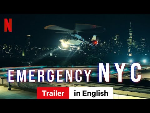 Emergency: NYC (Season 1) | Trailer in English | Netflix