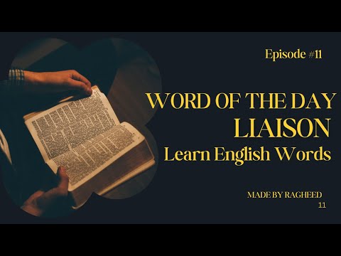 Word Of The Day (liaison)