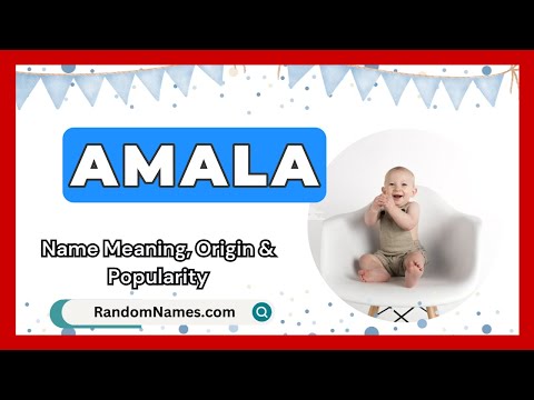 Amala - Baby Boy Name Meaning, Origin & Popularity - RandomNames.com