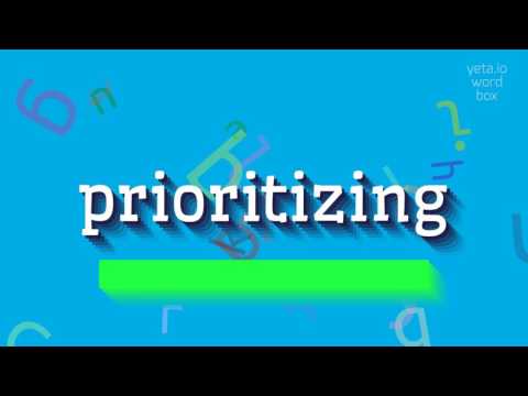 How to say "prioritizing"! (High Quality Voices)