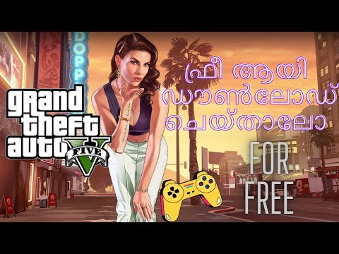Download Original Gta V For Free , In Malayalam | epic games
