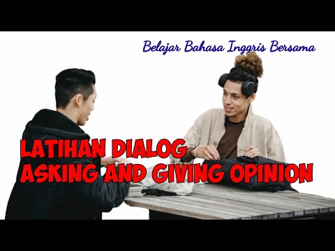 Dialog Opinion || Asking and Giving Opinion Kelas 11