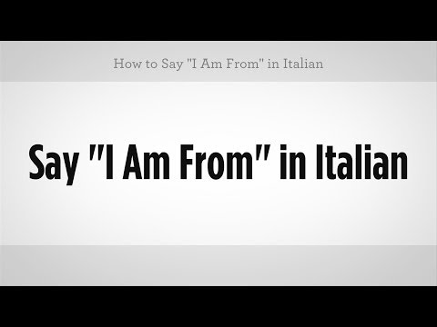 How to Say "I Am From" in Italian | Italian Lessons