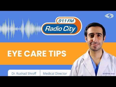 Eye Care Tips| Dr. Rushad Shroff on Radio City