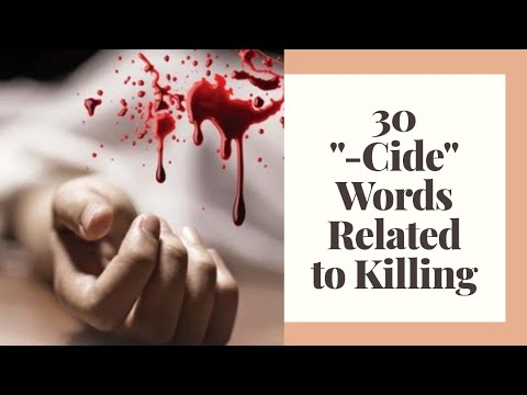 30 -Cide Words Related to Killing | Suffix Cide Words