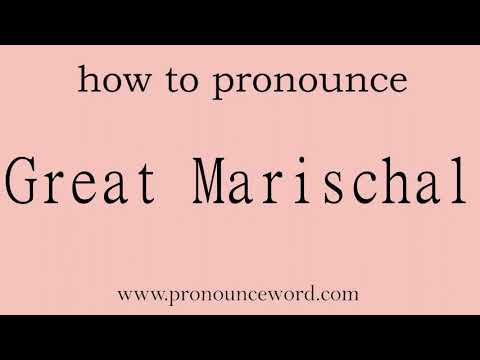 Great Marischal. How to pronounce the english word Great Marischal .Start with G. Learn from me.