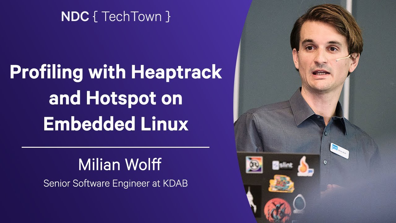 Profiling with Heaptrack and Hotspot on Embedded Linux - Milian Wolff - NDC TechTown 2025