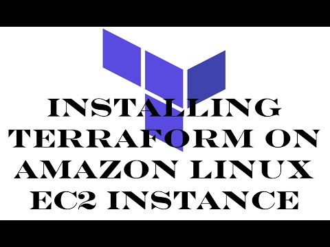 Terraform | Episode 8 | Installing Terraform on Amazon Linux AMI EC2 instance.