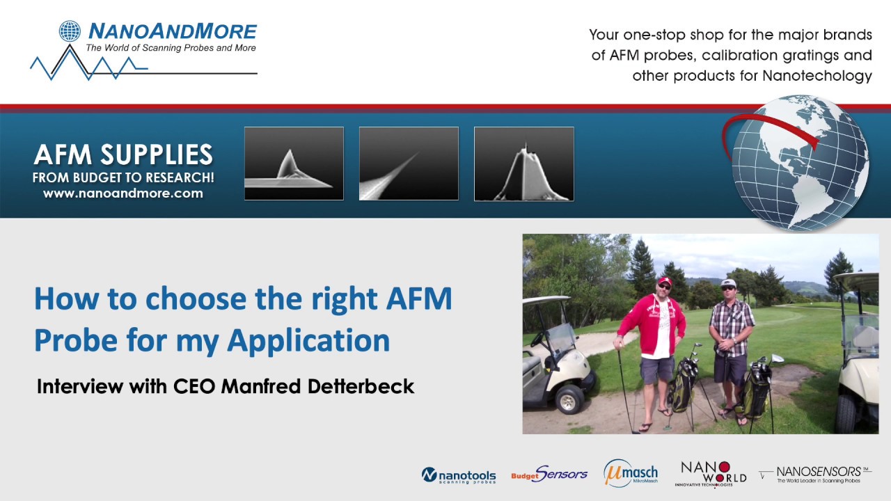 How to choose your AFM probe | Interview by NanoAndMore