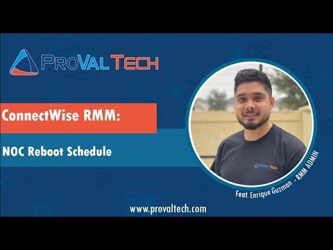ConnectWise RMM: NOC Reboot Schedule