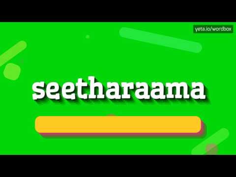SEETHARAAMA - HOW TO SAY SEETHARAAMA?