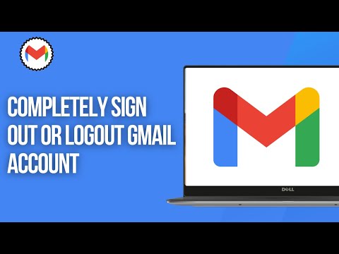 How to Completely Sign out or Logout Gmail Account from PC or Laptop