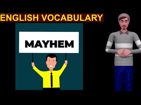 ENGLISH VOCABULARY - MAYHEM