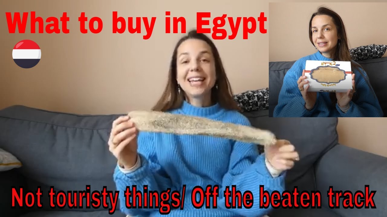 What to bring from Egypt| Buy like a local| Off the beaten track