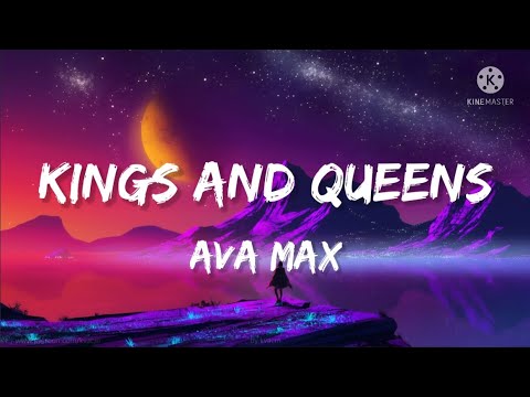 Ava Max - Kings & Queens (Lyrics)