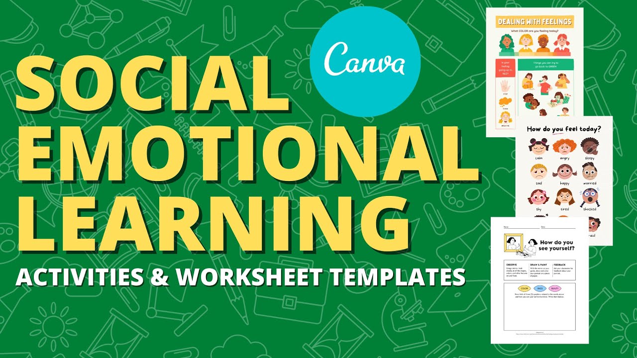 Canva for Education:  Create Social Emotional Learning Worksheets & Activities