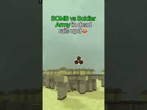 BOMB VS ARMY GLITCH in Dead Rails Roblox Update (No Script): Dead Rails Bonds Myths Guide #deadrails
