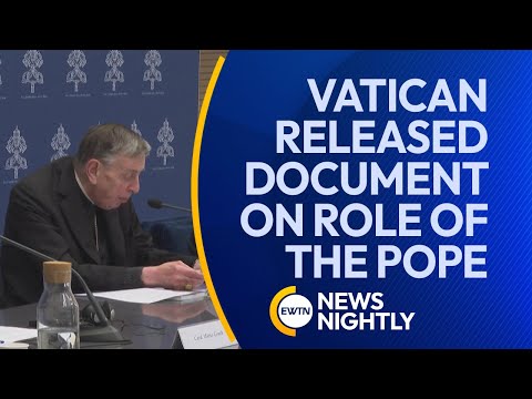 Vatican Released Document on the Role of the Pope | EWTN News Nightly
