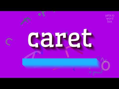 How to say "caret"! (High Quality Voices)