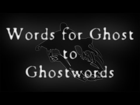 Words for Ghost to Ghostwords