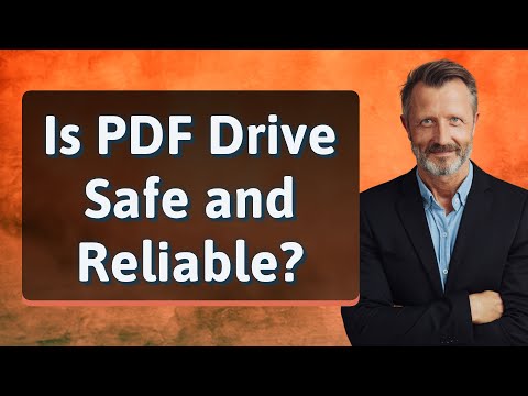 Is PDF Drive Safe and Reliable?