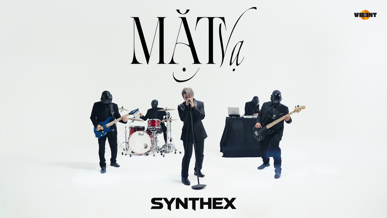 SYNTHEX - MẶT NẠ | OFFICIAL MV