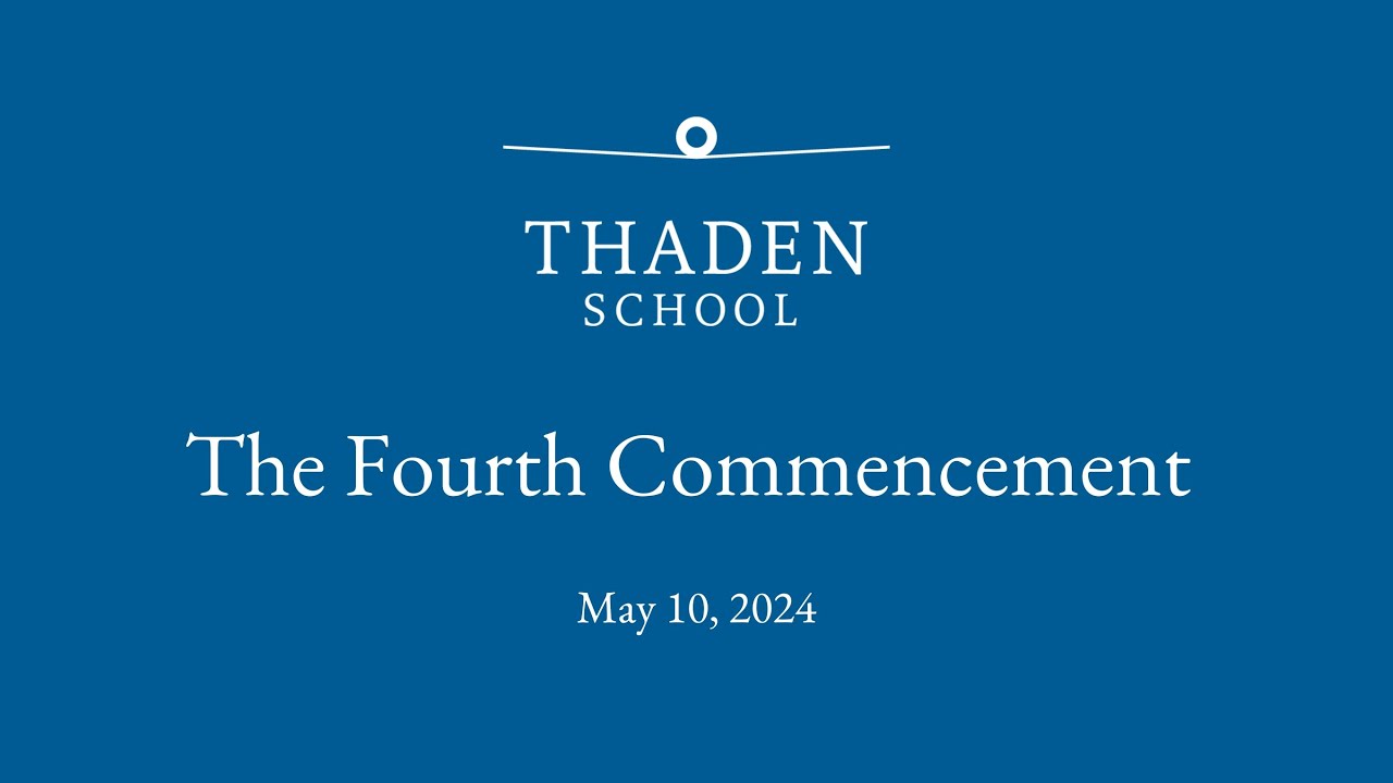 Thaden School Commencement 2024