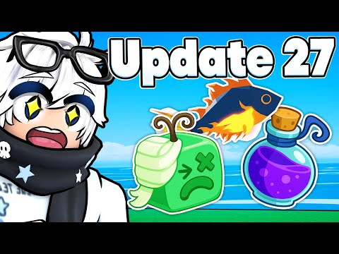 Update 27 FISHING & CREATION UPGRADE In Blox Fruits (Roblox)